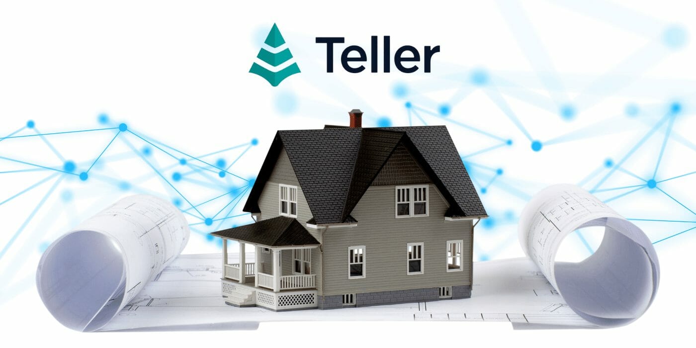 ETH Project ‘Teller’ Concludes World’s First DeFi Mortgage
