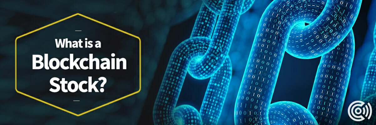 What is a Blockchain Stock? | Crypto News Australia