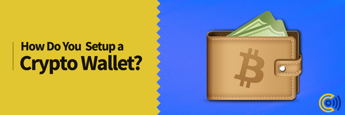 How Do You Setup a Crypto Wallet? | Crypto News Australia